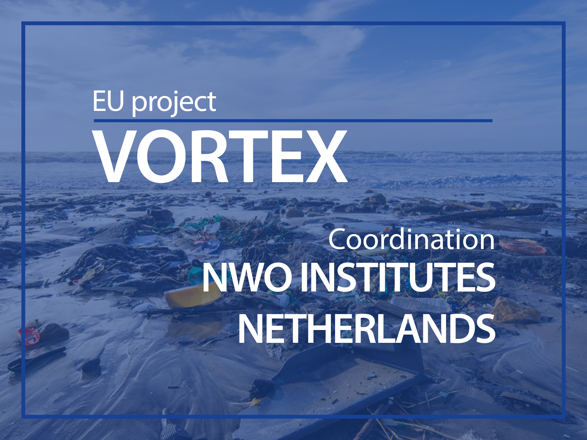 EU Project : VORTEX - ESMH